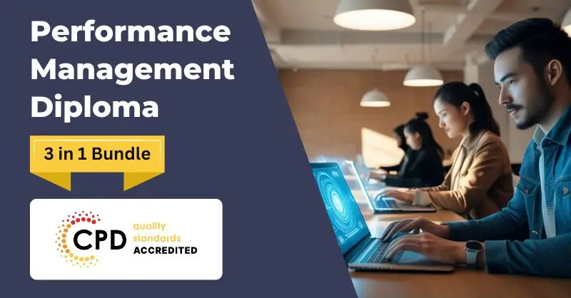 Performance Management Diploma - CPD Certified ~ Skill Up